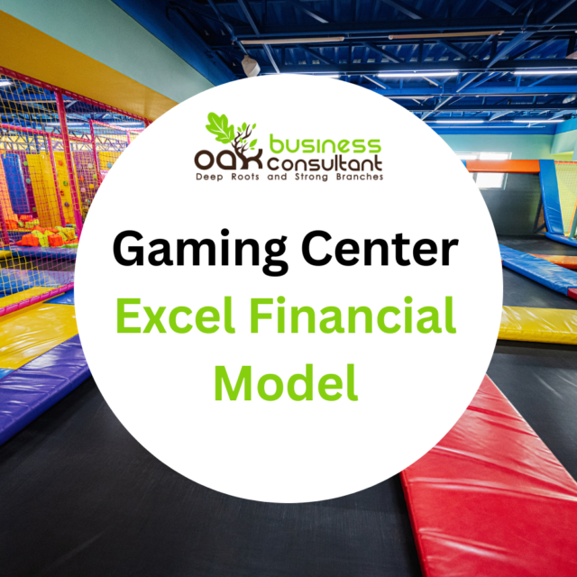 Gaming Center Excel Financial Model Template - Oak Business Consultant
