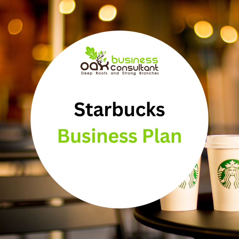 Starbucks Business Plan - Oak Business Consultant
