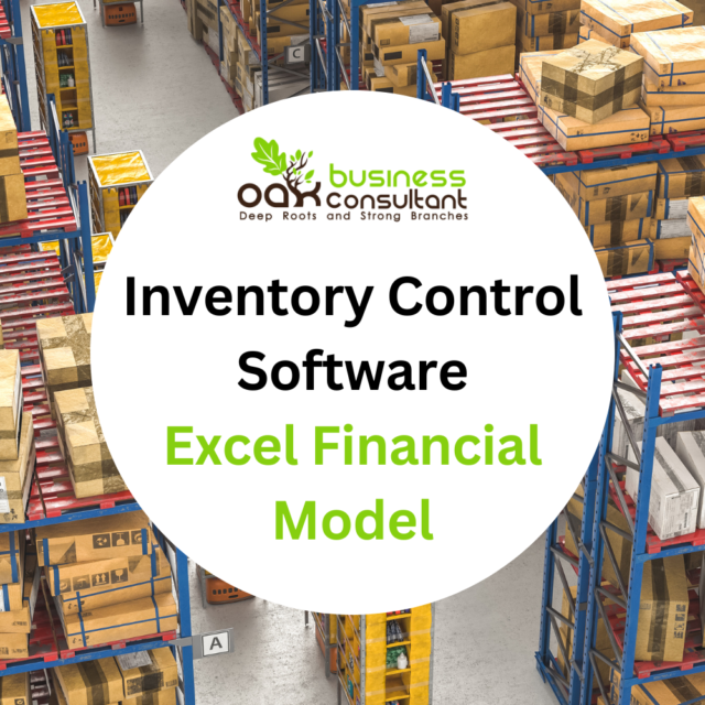 Inventory Control Software Financial Model - Oak Business Consultant