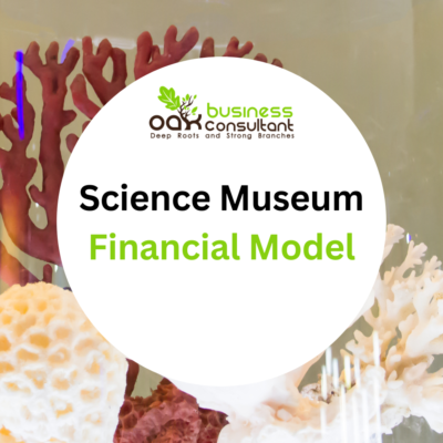 Science Museum Excel Financial Model Template - Oak Business Consultant