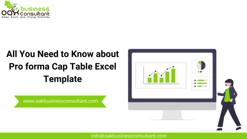 All About Pro forma Cap Table Excel Template - Oak Business Consultant