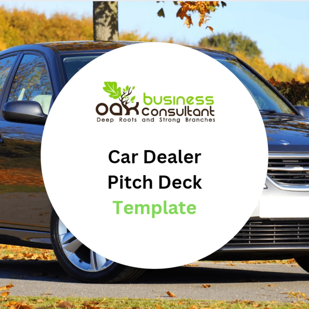 Car Dealer Pitch Deck - Oak Business Consultant
