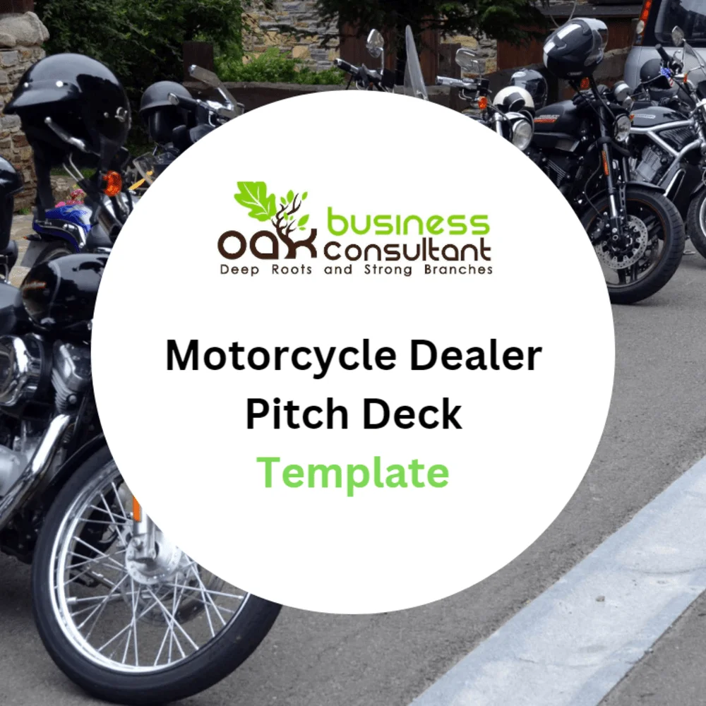 Motorcycle Dealer Pitch Deck - Oak Business Consultant