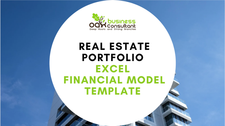 Real Estate Portfolio Financial Model Template - Oak Business Consultant