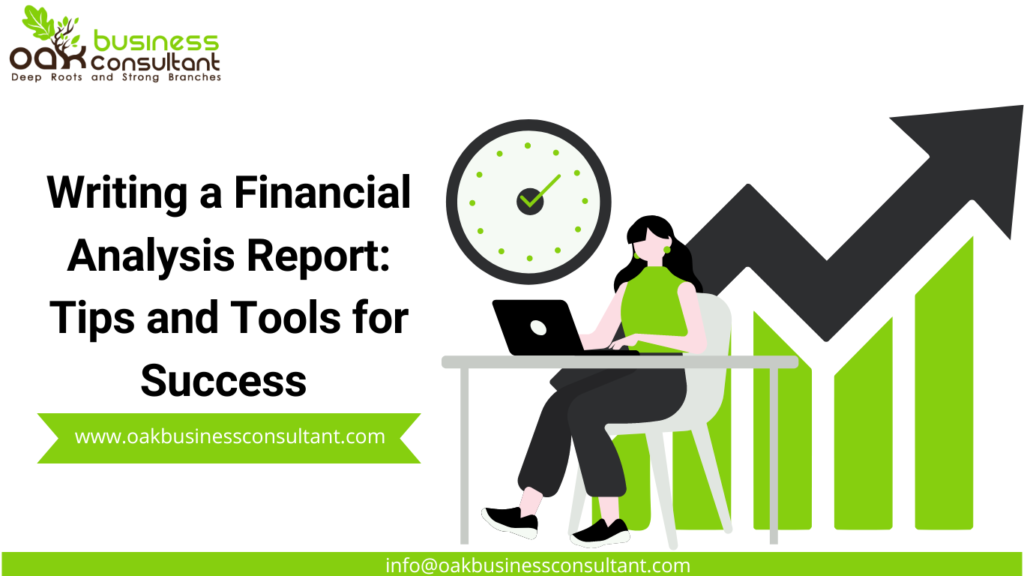 Writing a Financial Analysis Report: Tips and Tools for Success