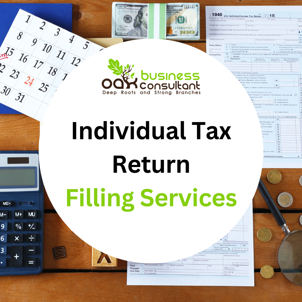 Individual Tax Return Filling Services - Oak Business Consultant