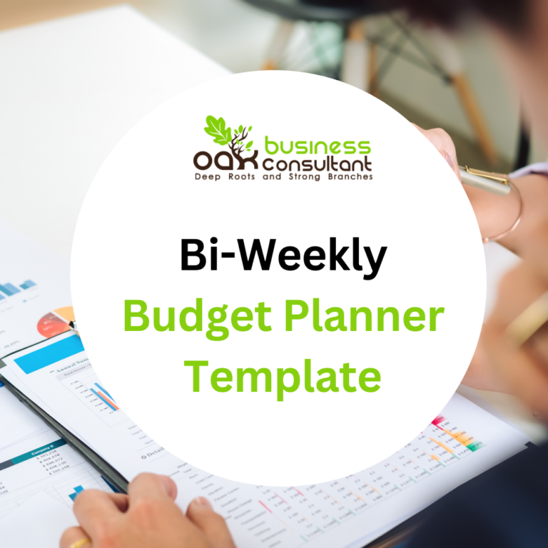 Bi-Weekly Budget Template - Oak Business Consultant