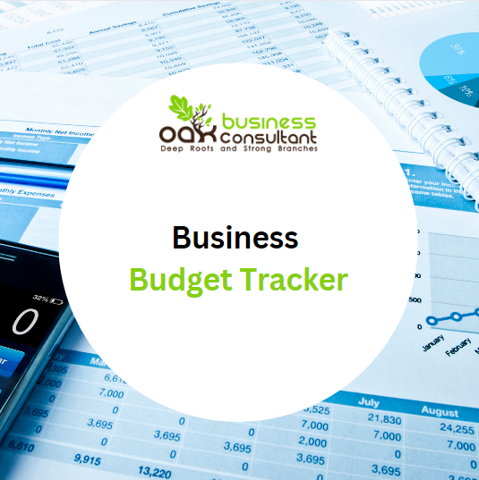 Business Budget Tracker - Oak Business Consultant