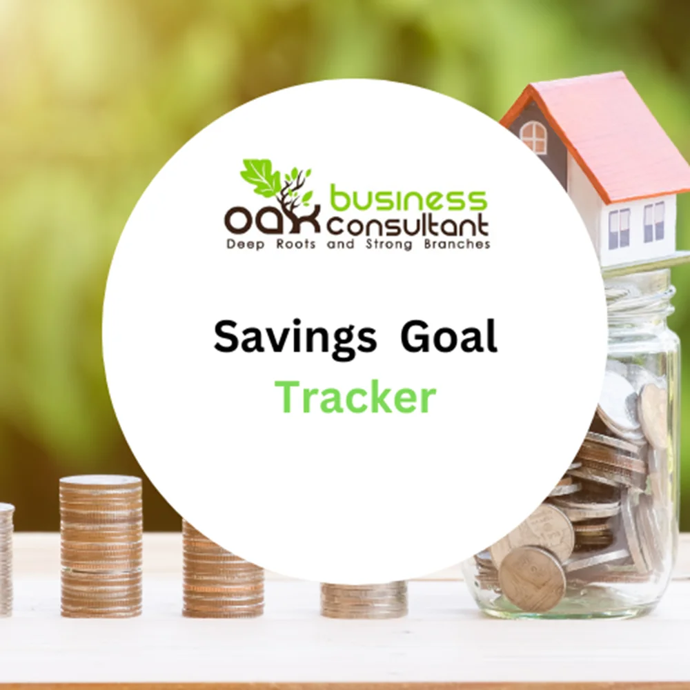 Savings Goal Tracker - Oak Business Consultant